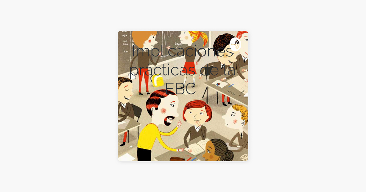 ‎Implicaciones prácticas de la EBC en Apple Podcasts