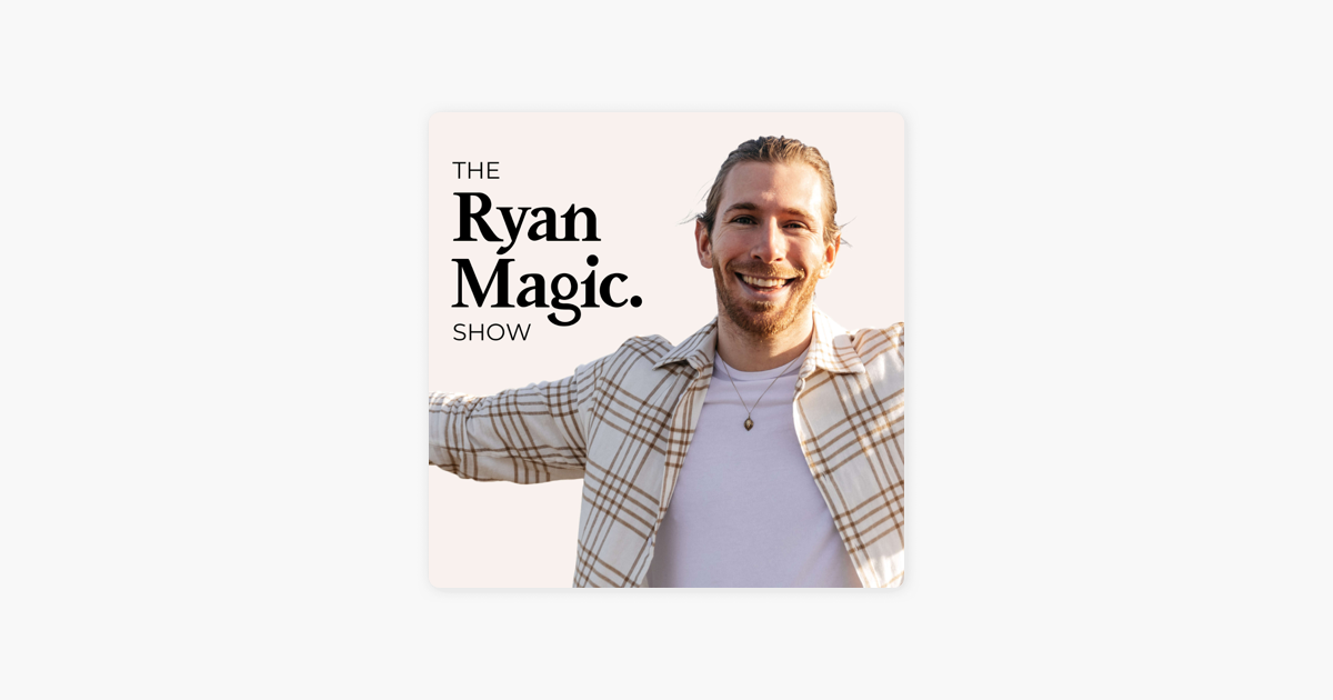 ‎Ryan Magic Show on Apple Podcasts