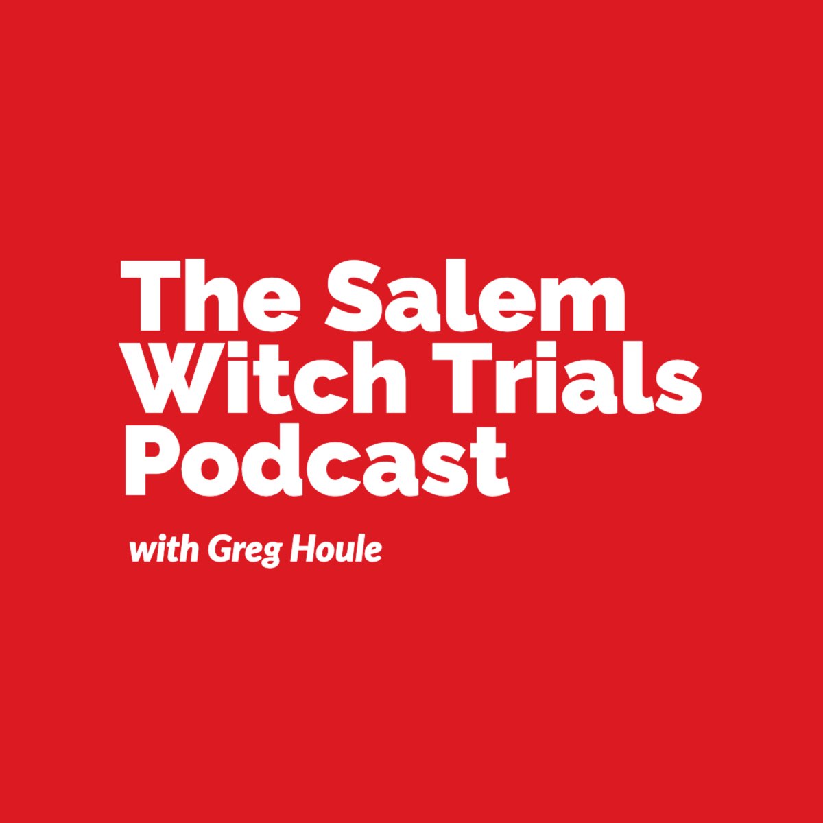 The Salem Witch Trials Podcast - Podcast - Apple Podcasts