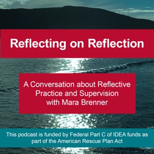 What is reflective practice and reflective supervision? - Reflecting on ...