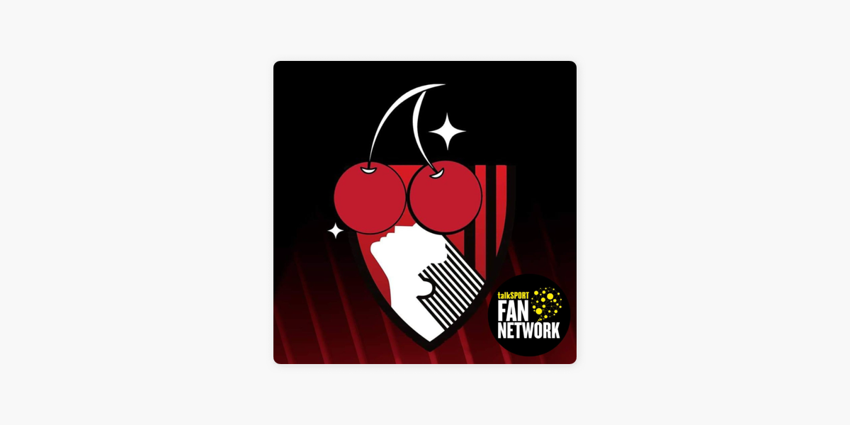 ‎UTCIAD - Up The Cherries In All Departments - AFC Bournemouth Podcast ...