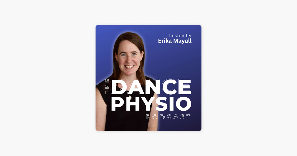 ‎The Dance Physio Podcast on Apple Podcasts