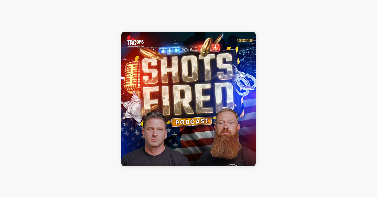 ‎Shots Fired Podcast on Apple Podcasts