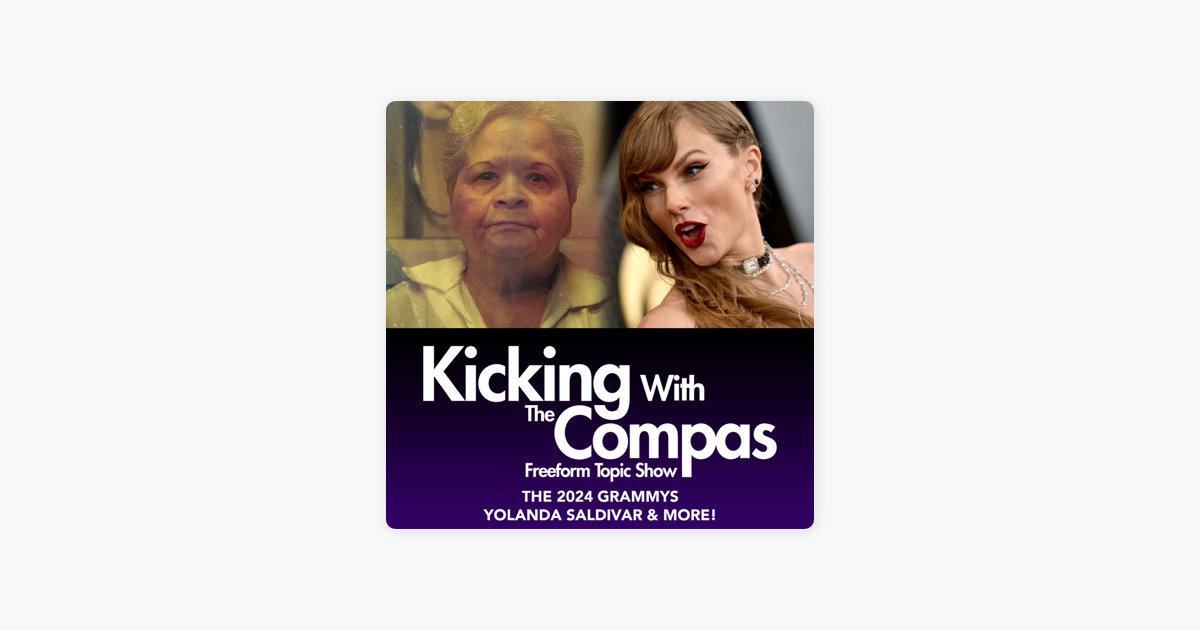 the Mexcellence Podcast The Grammys Yolanda Saldivar Speaks And More Kicking With The