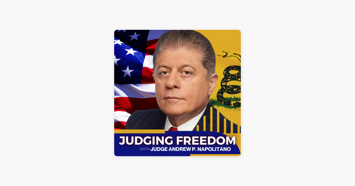 ‎Judging Freedom: Judge Napolitano's conversation with Robert F ...