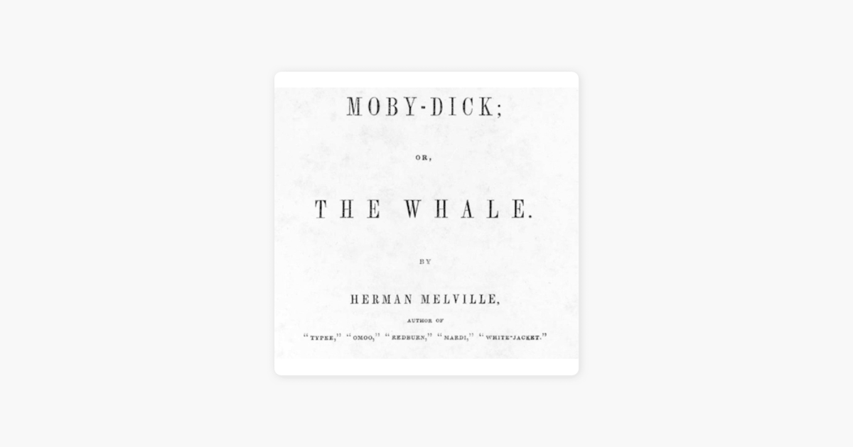 ‎Moby Dick Podcast on Apple Podcasts