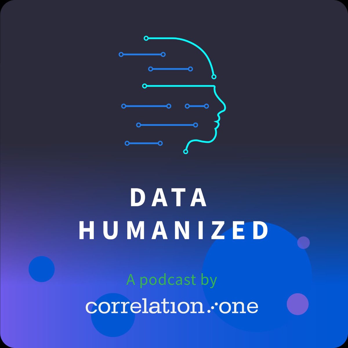 Data Humanized By Correlation One Podcast Apple Podcasts