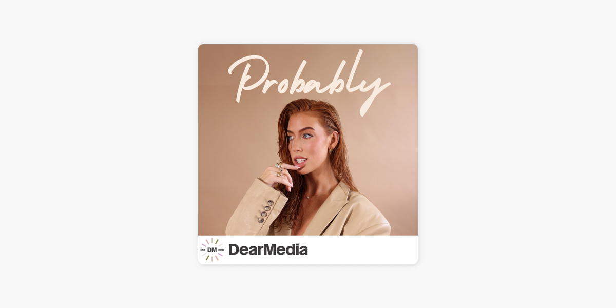 ‎Probably a Podcast on Apple Podcasts