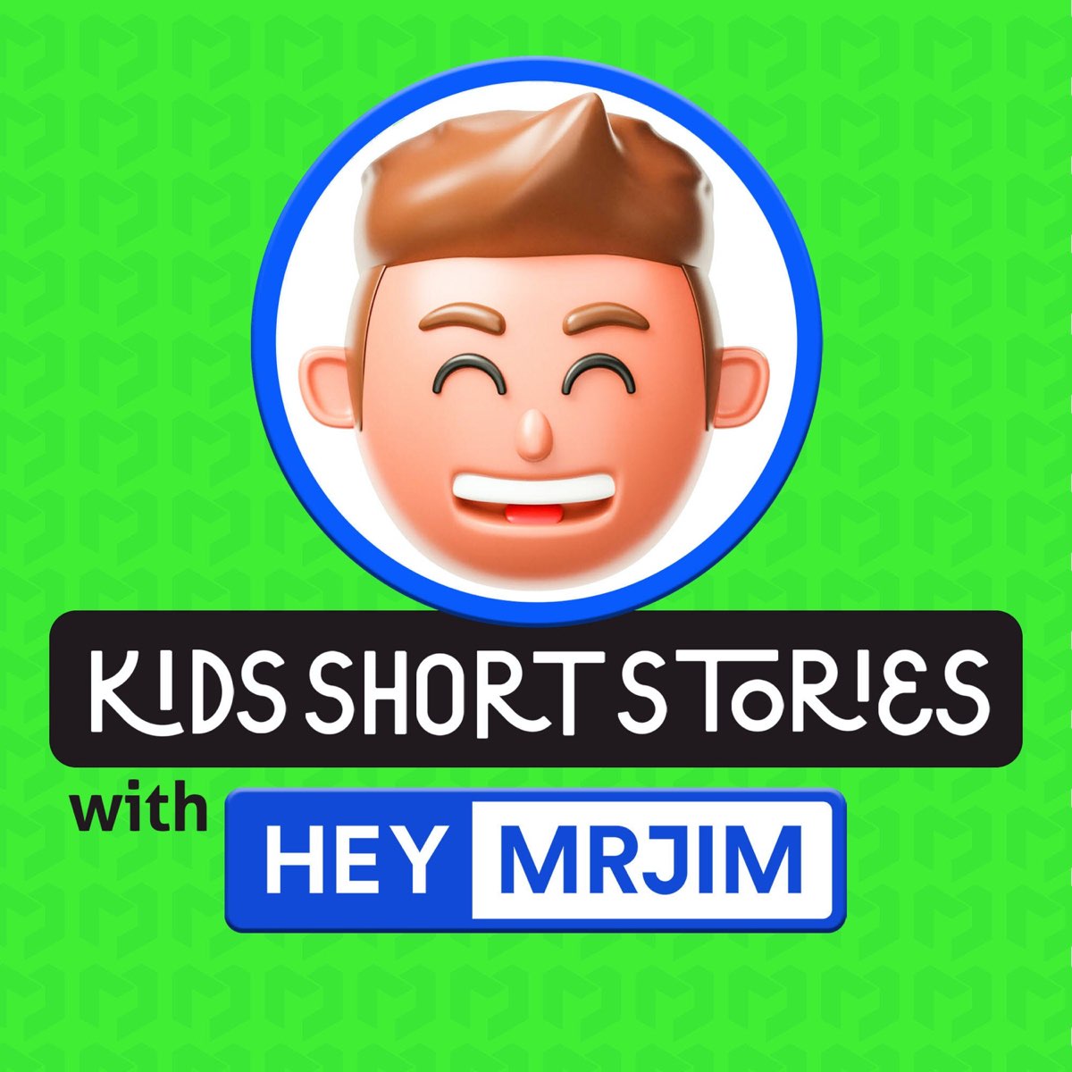 Kids Short Stories: a Bedtime Show By Mr Jim Podcast Series – Apple ... Kids Short Stories: a Bedtime Show By Mr Jim Podcast Series – Apple ...