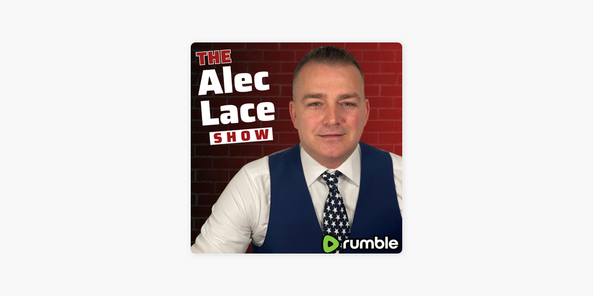 The Alec Lace Show on Apple Podcasts The Alec Lace Show on Apple Podcasts
