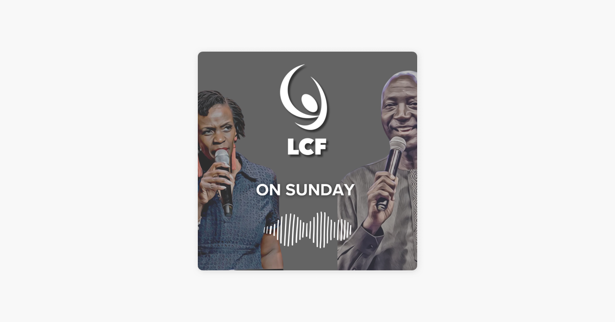 ‎LCF On Sundays: William Gisa Mugabo : The Resurrection That Resurrects Me | Full Sermon on ...