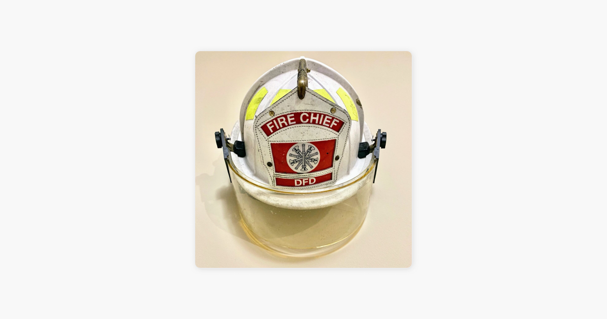 ‎Wearing the White Helmet Firefighter Podcast on Apple Podcasts