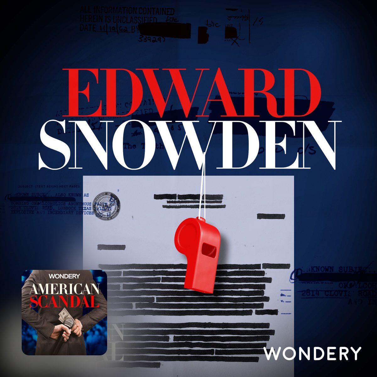 Edward Snowden | The New Mass - American Scandal - Apple Podcasts