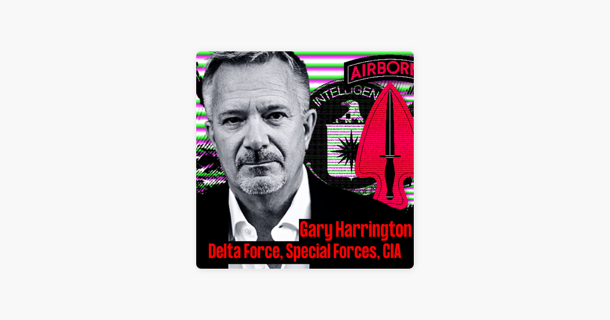 ‎The Team House: Delta Force Operator, Green Beret & CIA Officer | Gary ...