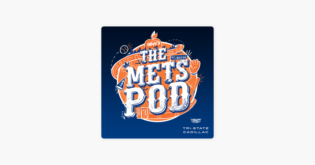 ‎The Mets Pod: OMG, the Mets have hits on the field and the airwaves ...