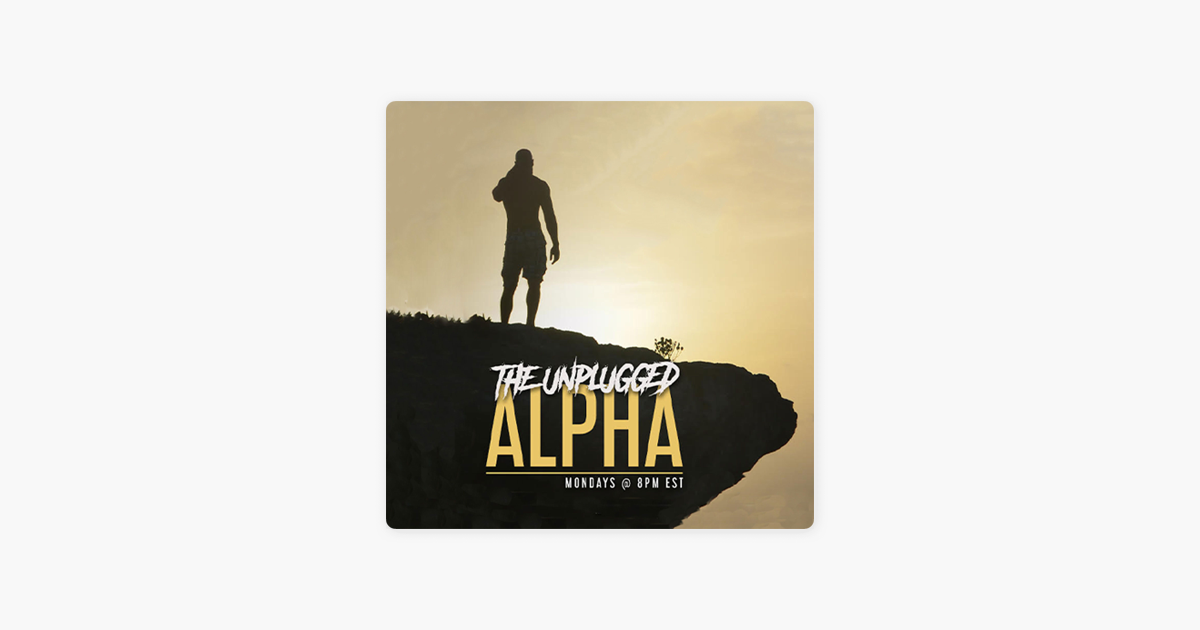 ‎The Unplugged Alpha en Apple Podcasts