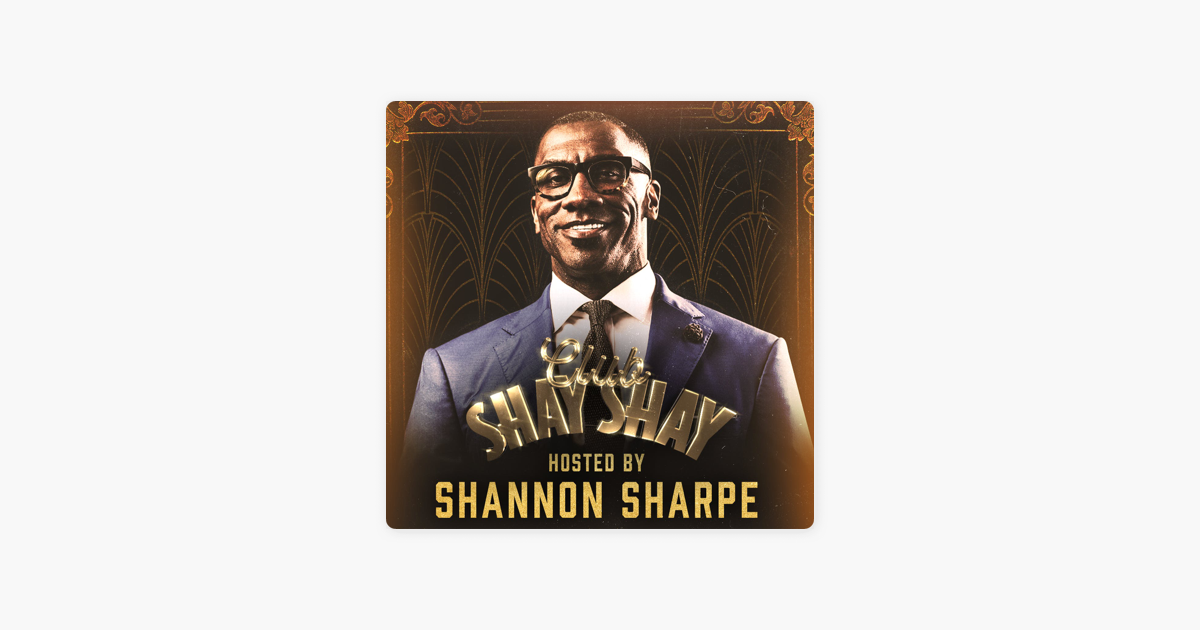 ‎Club Shay Shay on Apple Podcasts