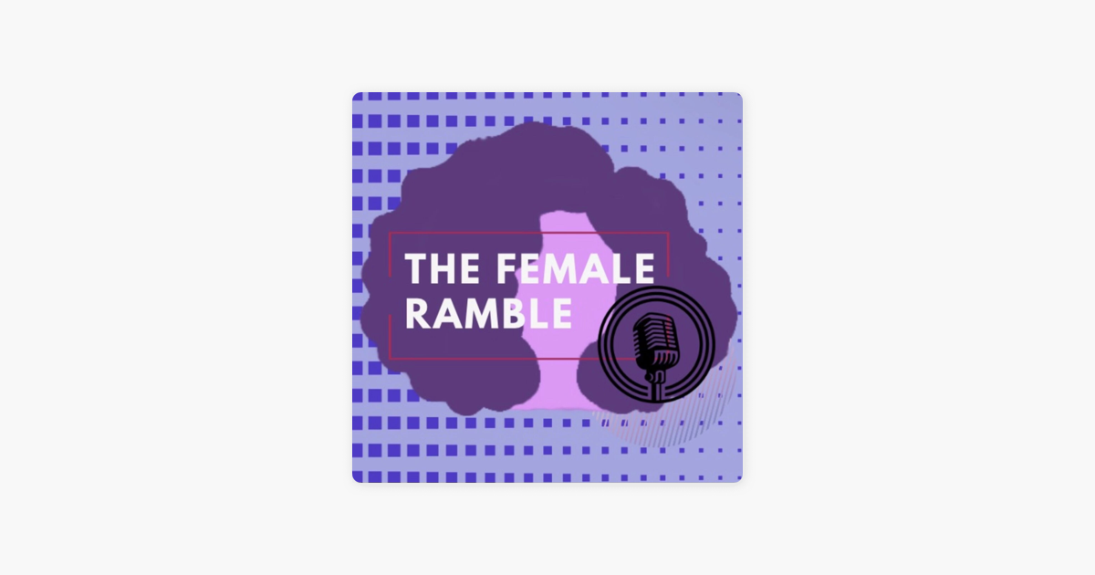 ‎The Female Ramble Podcast: Book Bans and Censorship, Where's the Line ...