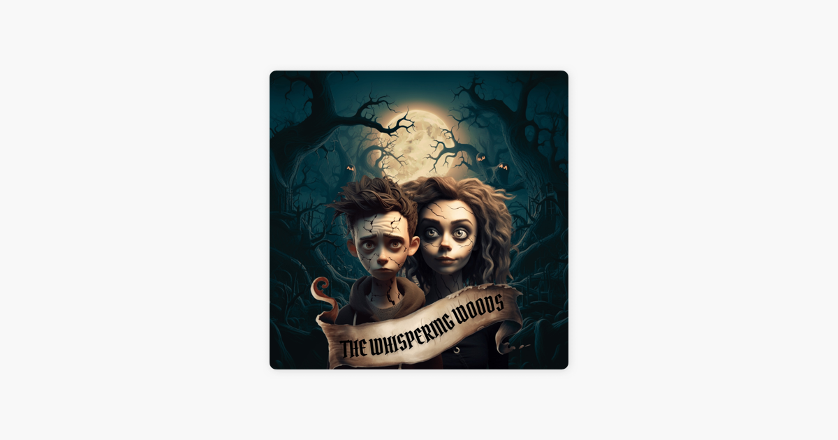 ‎The Whispering Woods - Real Life Ghost Stories: Gateways to Hell ...