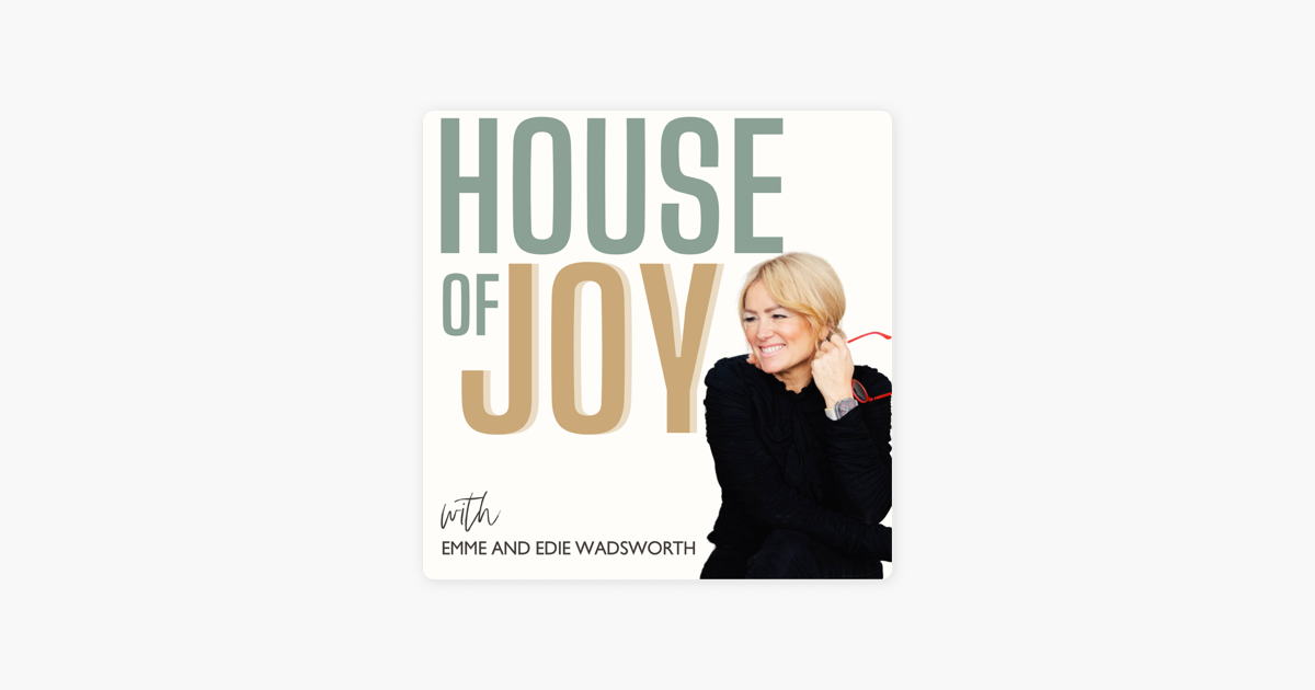 ‎House of Joy: The Podcast For Christian Women Who Want to Live With ...