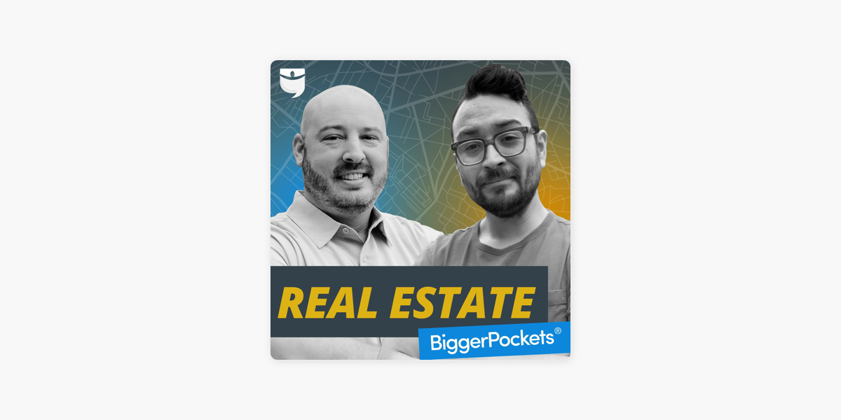 ‎BiggerPockets Real Estate Podcast on Apple Podcasts