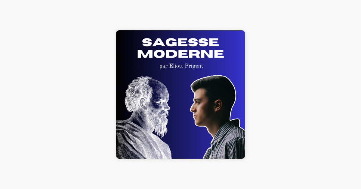 ‎Sagesse Moderne on Apple Podcasts