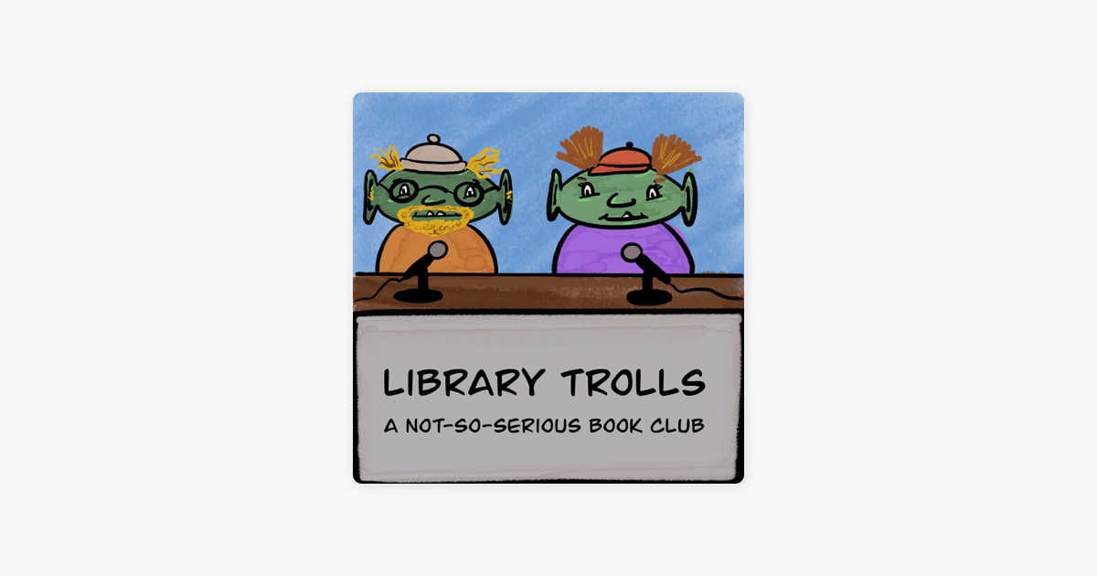Library Trolls Podcast: Throne of Glass Part 1 on Apple Podcasts Library Trolls Podcast: Throne of Glass Part 1 on Apple Podcasts