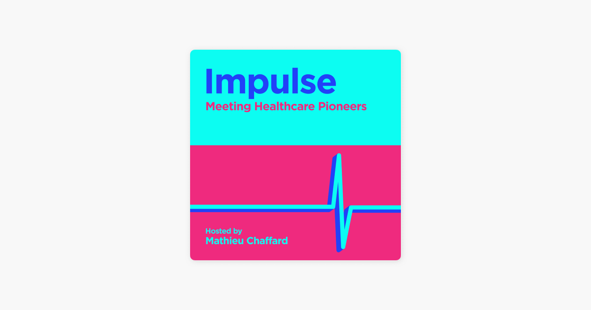 ‎Impulse - Meeting Healthcare Pioneers: Catalyzing drug discovery using ...