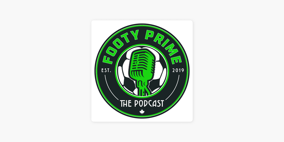 ‎Footy Prime The Podcast on Apple Podcasts