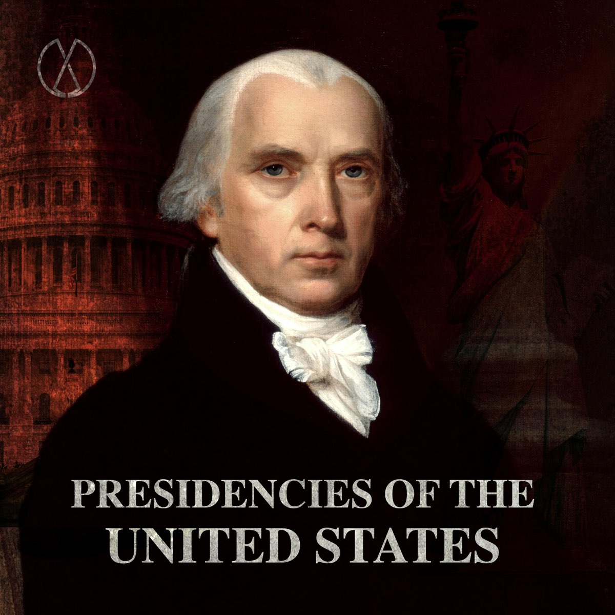 「Presidencies of the United States」ポッドキャスト - Apple Podcast
