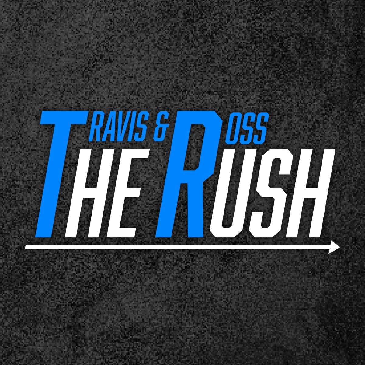 The Rush With Travis Justice and Ross Peterson - Podcast - Apple Podcasts