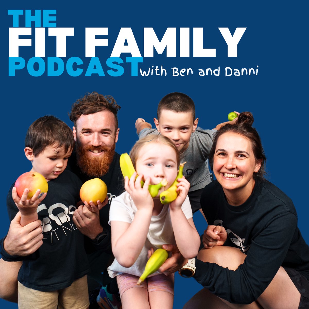 The Fit Family Podcast Podcast — Apple Podcasts