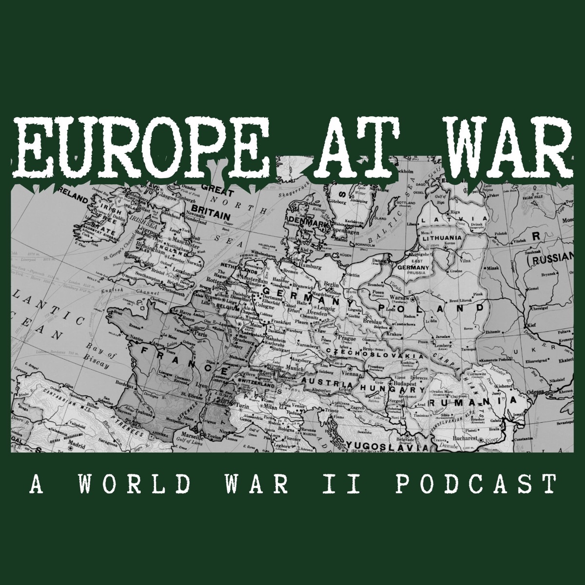 Europe At War: A WW2 Podcast – Podcast – Podtail