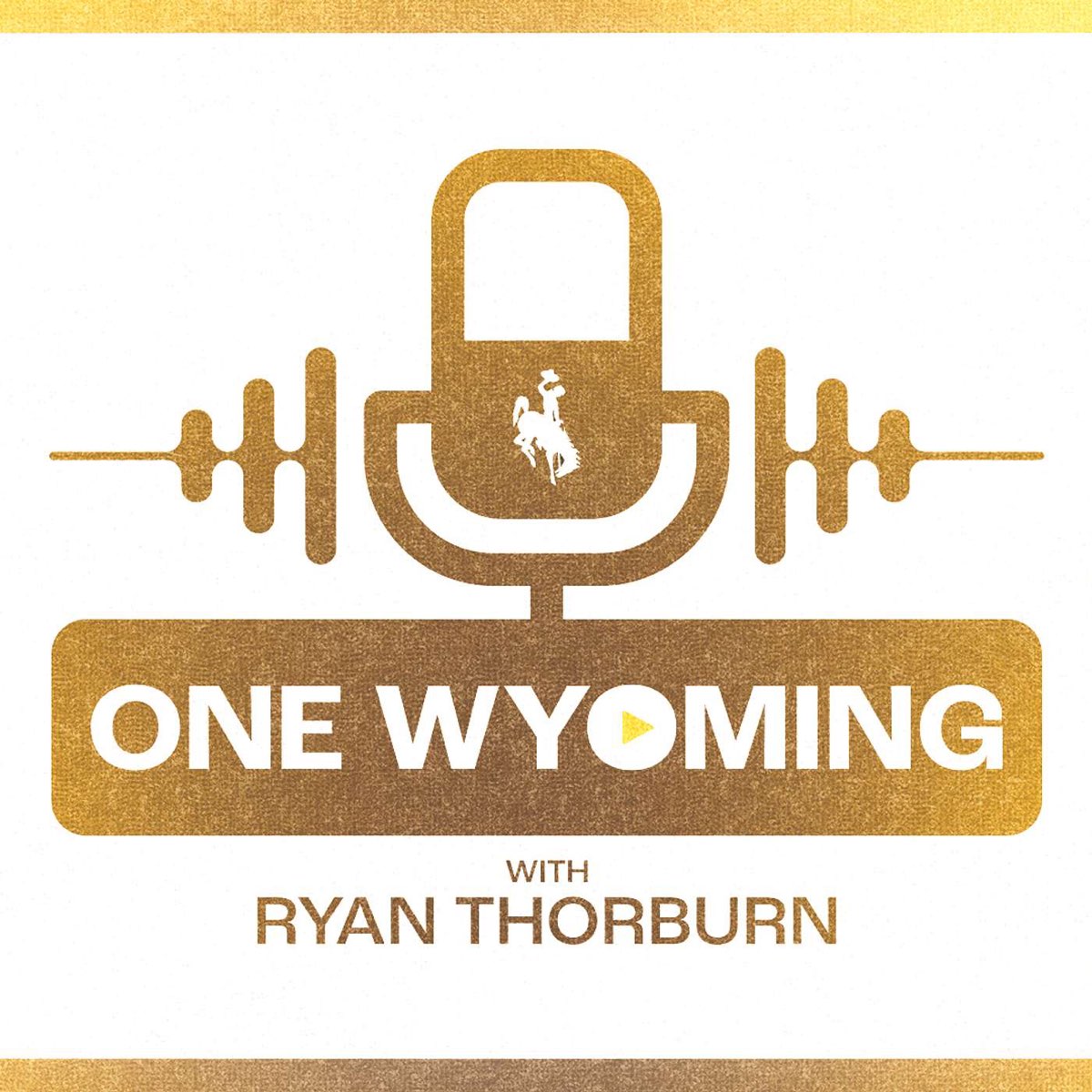 One Wyoming Podcast with Ryan Thorburn Podcast - Apple Podcasts