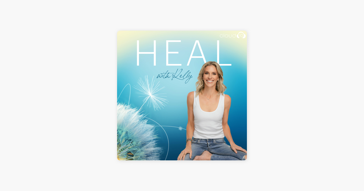 ‎HEAL with Kelly: The Genius of Empathy: Unlocking Its Power ...