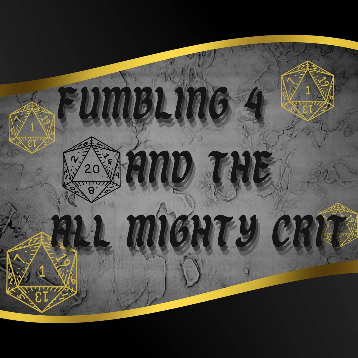 Dungeons and Dragons Podcast: Fumbling 4 and the All Mighty Crit - 播客 ...