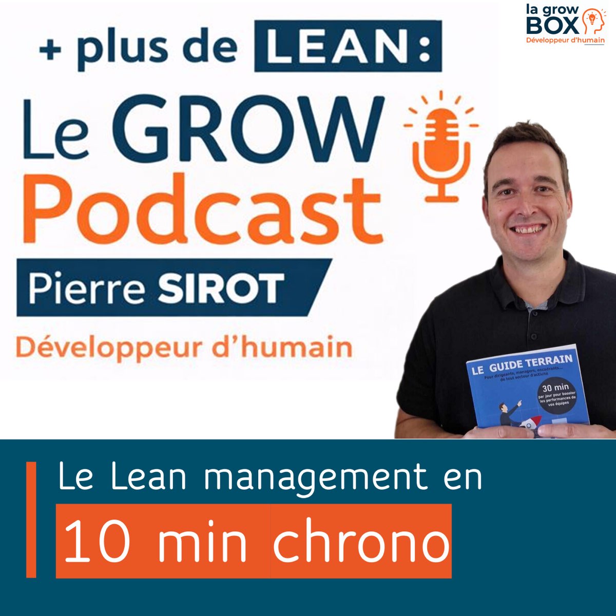 Le GROW Podcast, le Lean management en 10 min chrono - Podcast - Apple ...