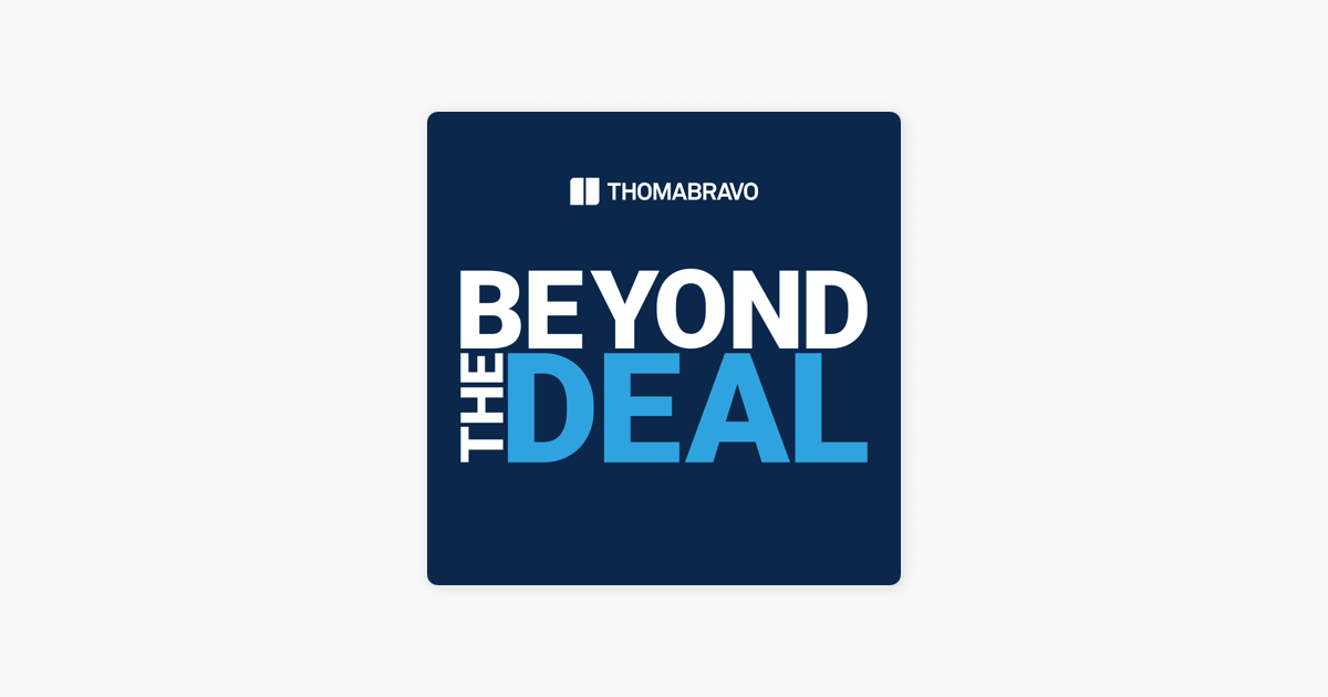 ‎Thoma Bravo's Behind the Deal: Beyond the SailPoint Partnership with ...