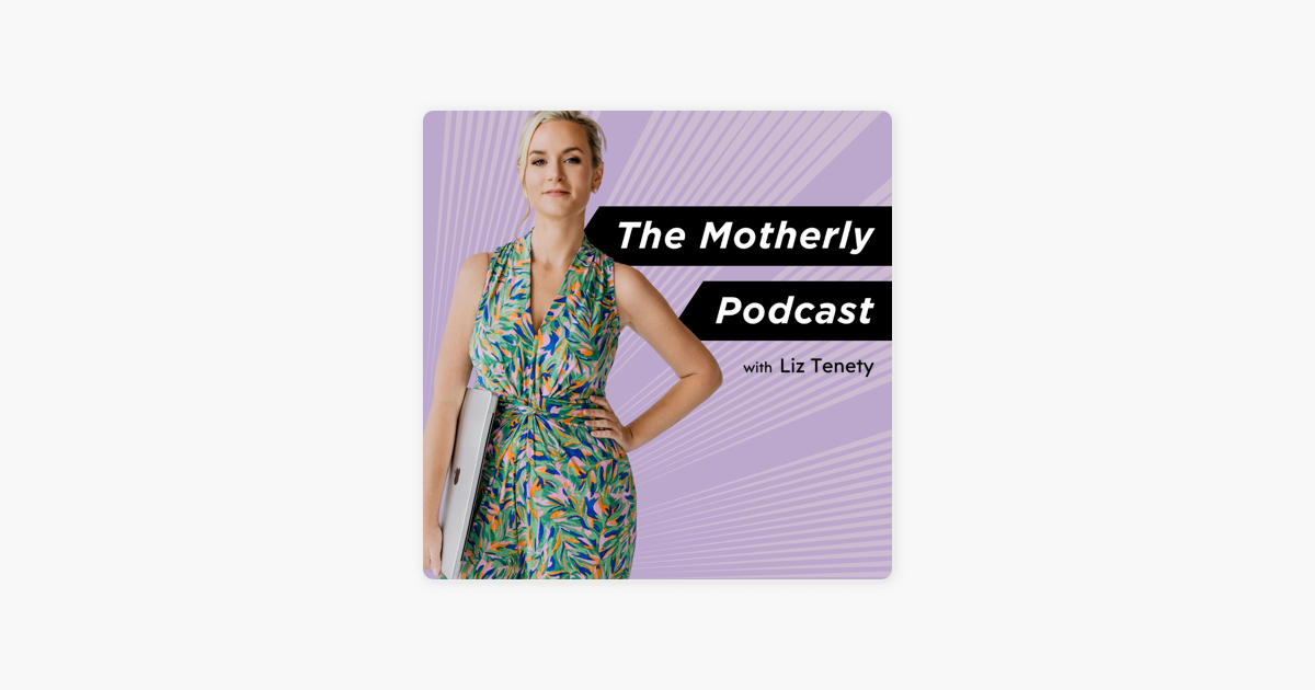 ‎The Motherly Podcast on Apple Podcasts
