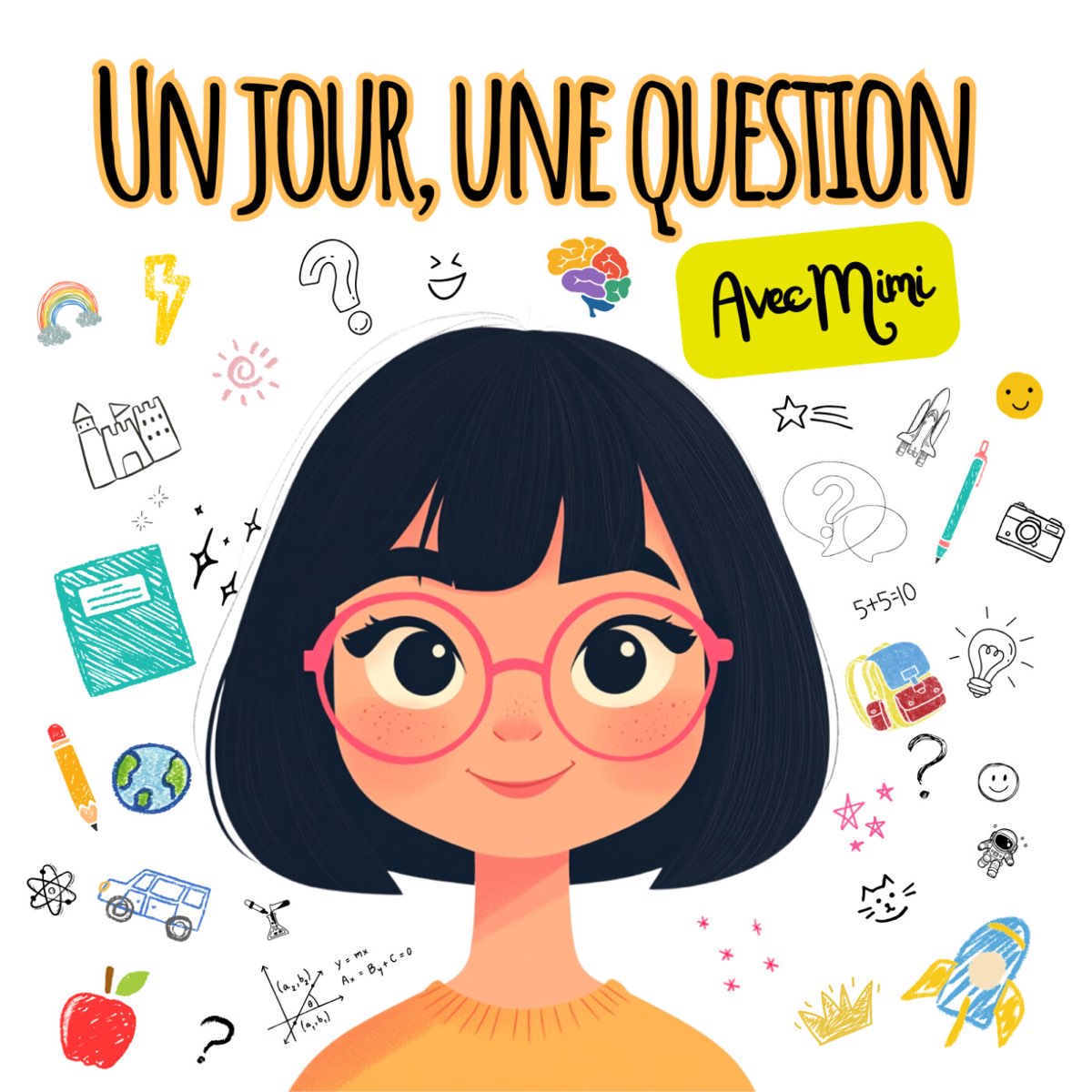 Un jour, une question avec Mimi / Questions pour Enfants - Podcast ...