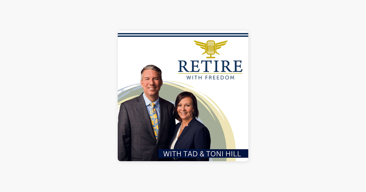 Retire With Freedom: Featuring Tad Hill & Toni Hill of Freedom ... Retire With Freedom: Featuring Tad Hill & Toni Hill of Freedom ...