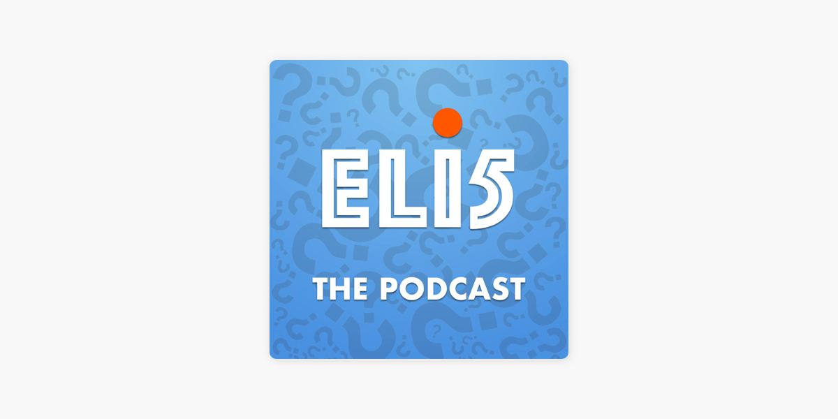 ‎ELI5 Explain Like I'm 5: Bite sized answers to stuff you should know ...