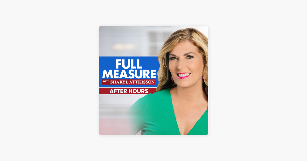 ‎Full Measure After Hours on Apple Podcasts