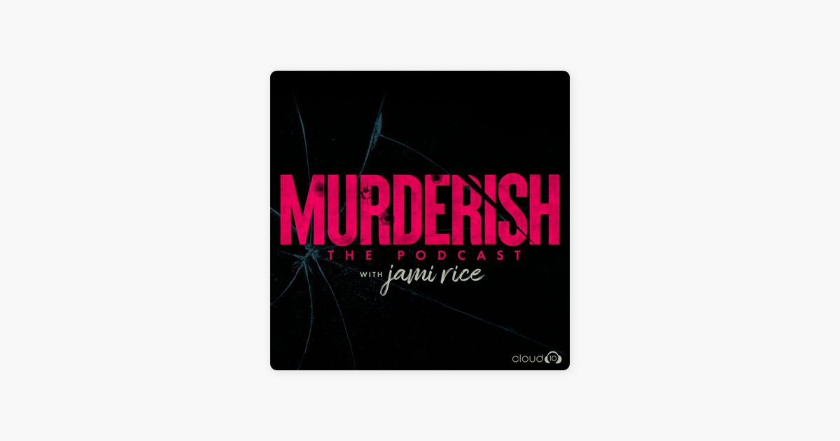 ‎MURDERISH on Apple Podcasts