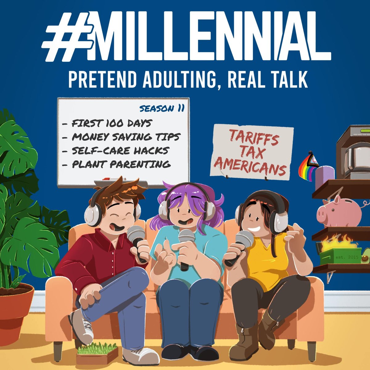 Millennial: Pretend Adulting, Real Talk - Podcast - Apple Podcasts