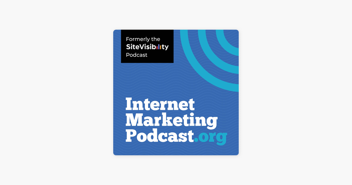 ‎The Internet Marketing Podcast: #713 What Could Be Going Wrong With ...