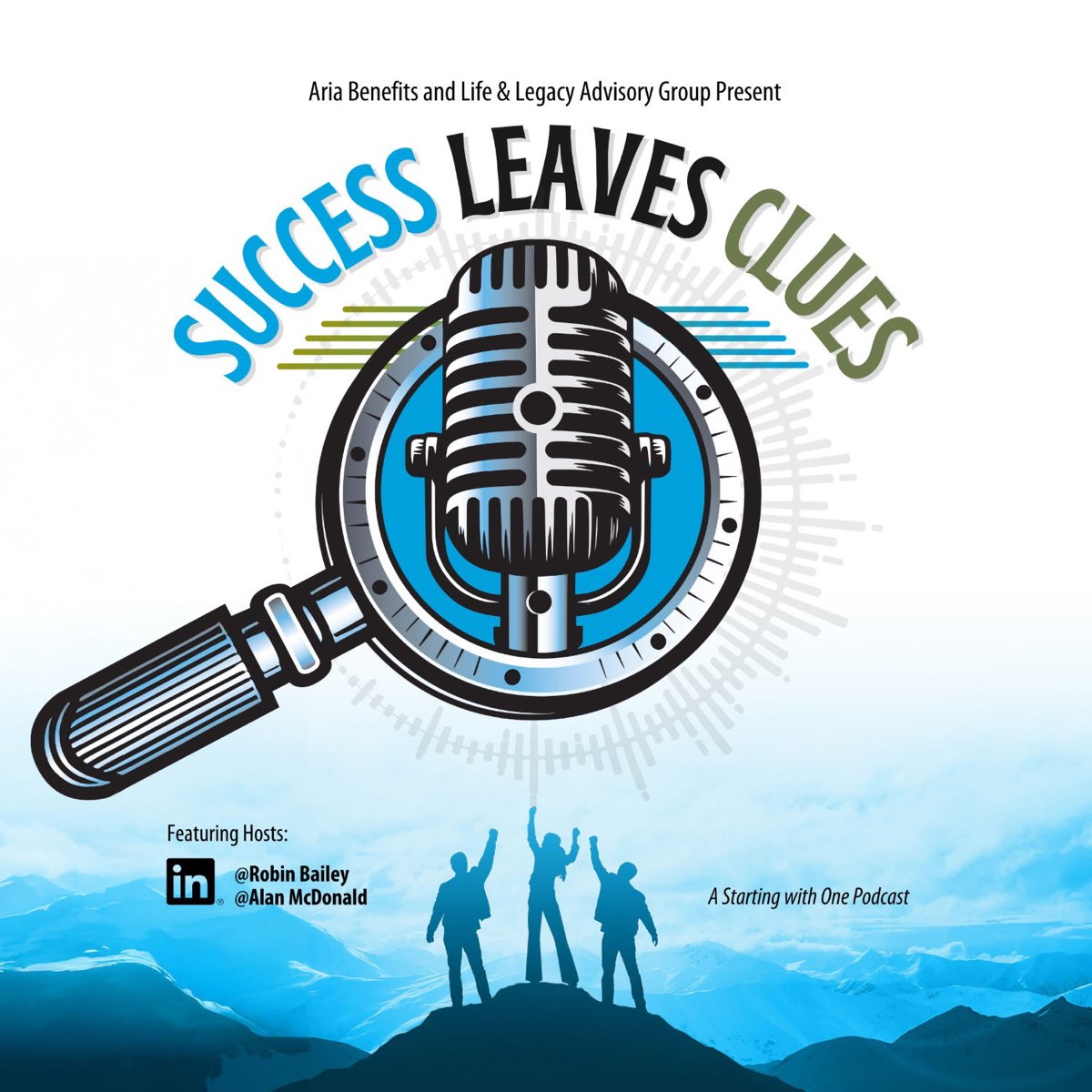 Success Leaves Clues with Robin Bailey and Al McDonald - Podcast ...