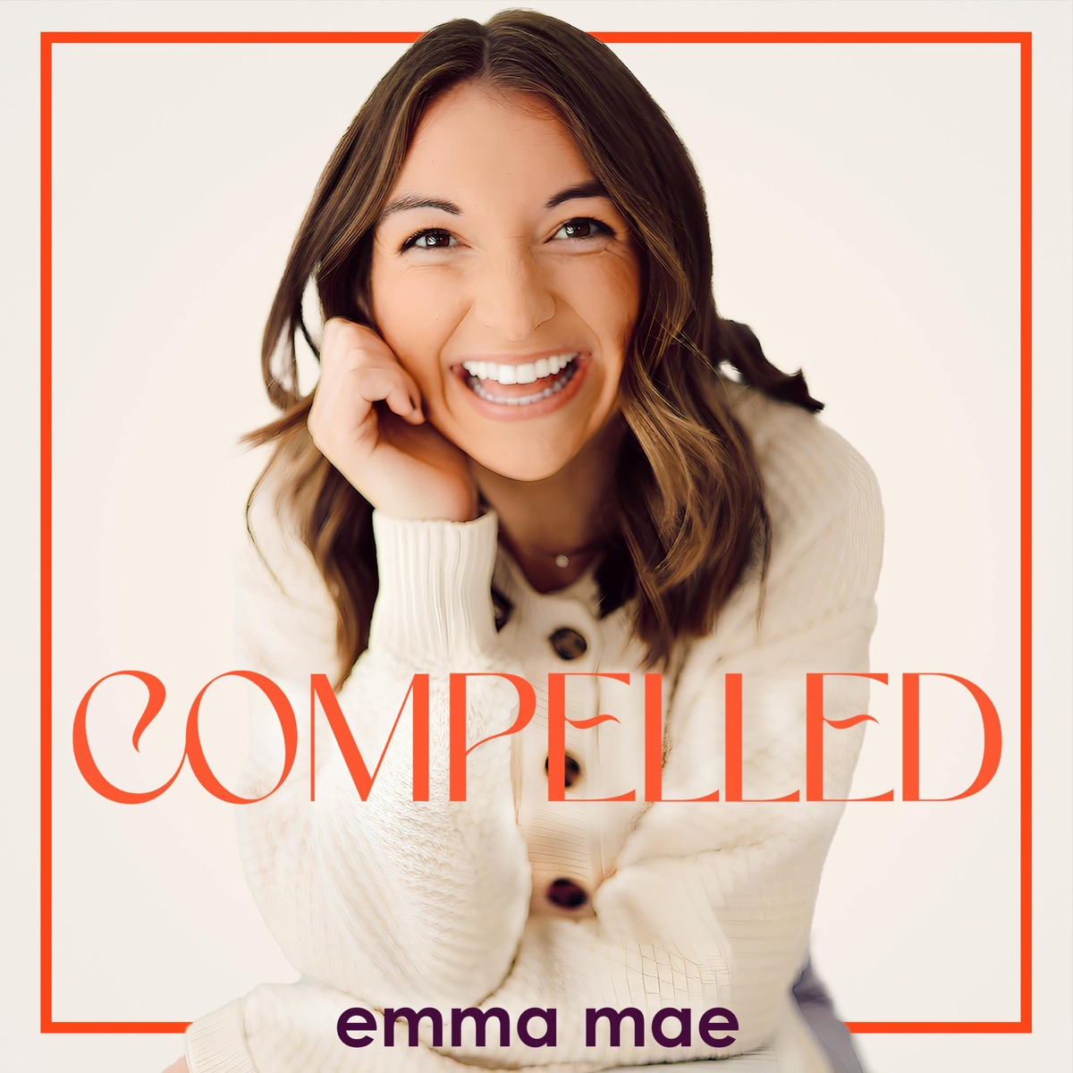 The Compelled Podcast with Emma Mae | Lyssna här | Poddtoppen.se