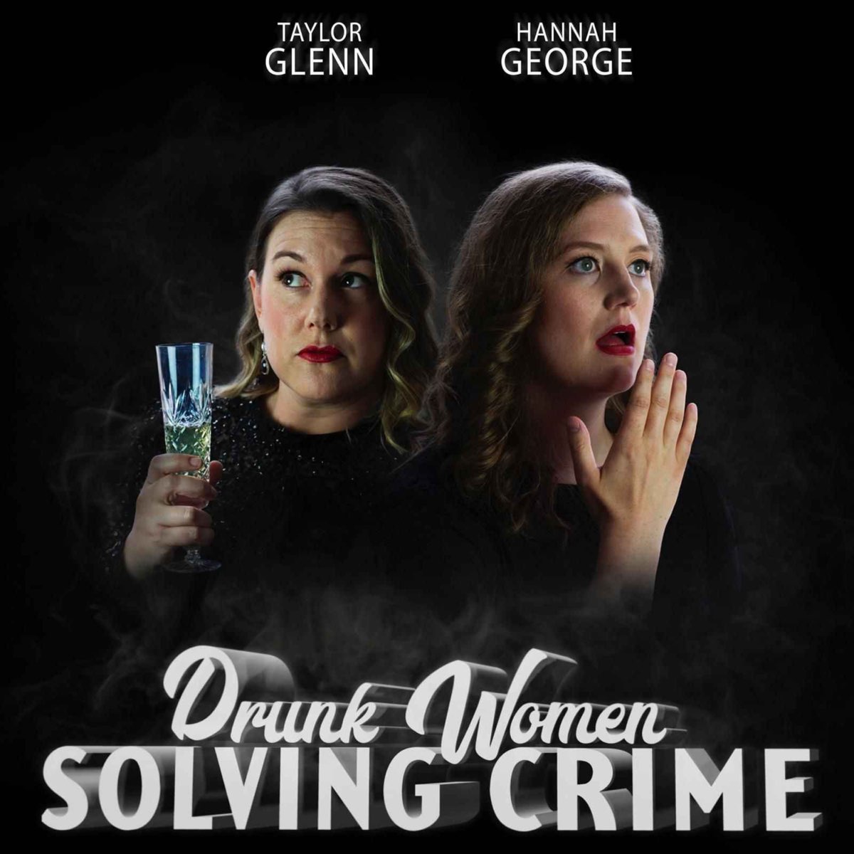 Serie de podcast Drunk Women Solving Crime - Apple Podcasts