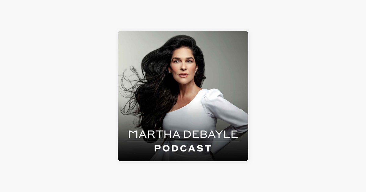 Serie de podcast Martha Debayle - Apple Podcasts